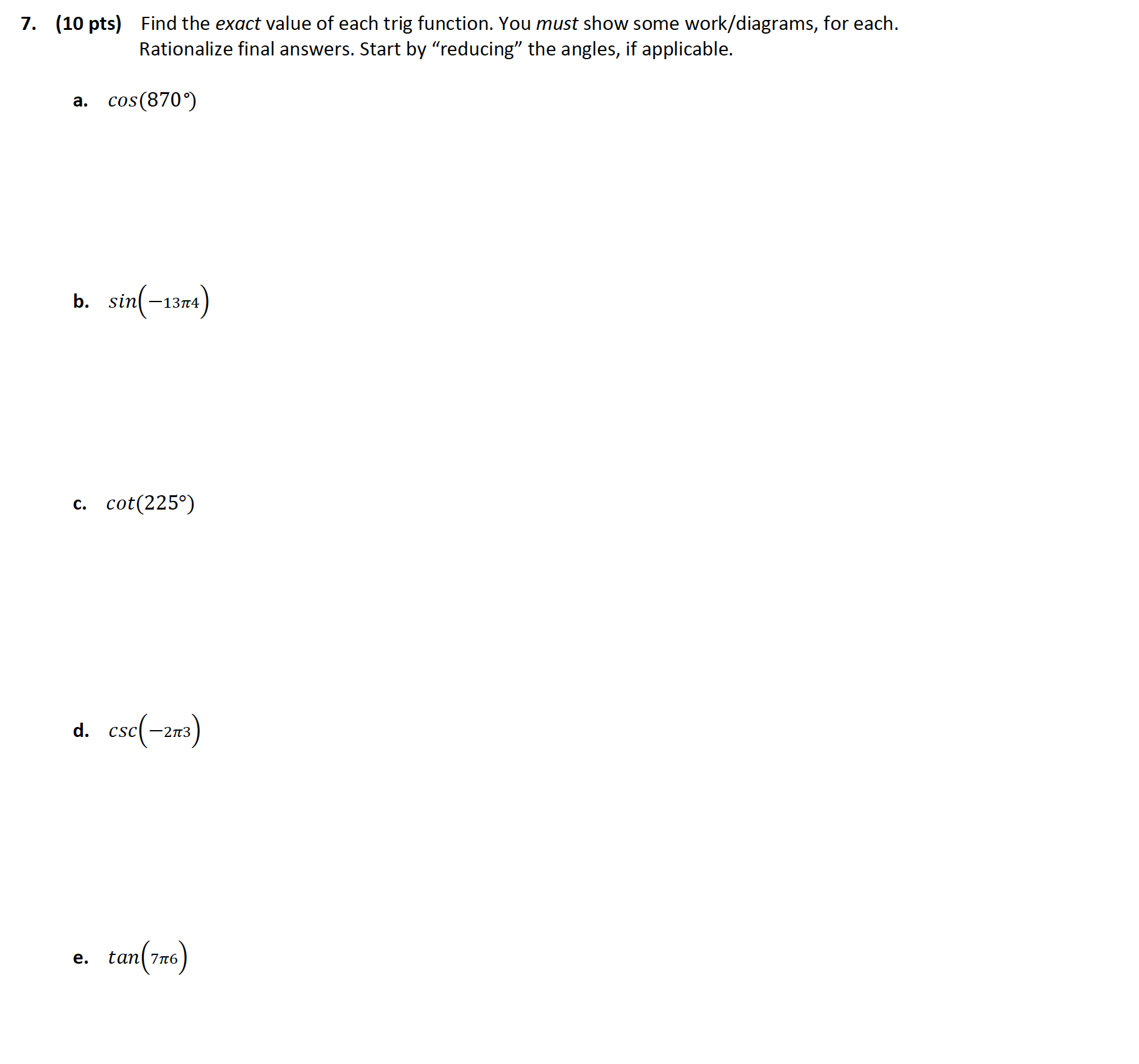 Solved Find the exact value of each trig function. You must | Chegg.com
