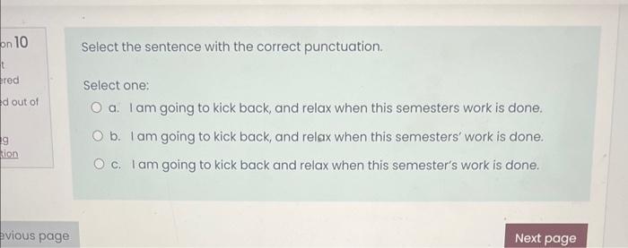 Solved Select the sentence with the correct punctuation. | Chegg.com