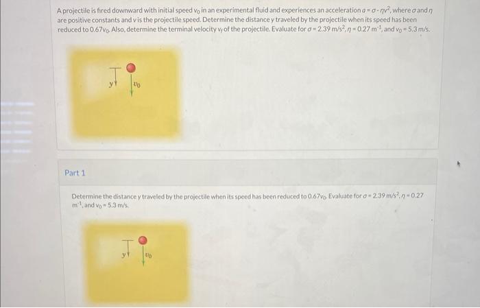 Solved A projectile is fired downward with initial speed v0 | Chegg.com
