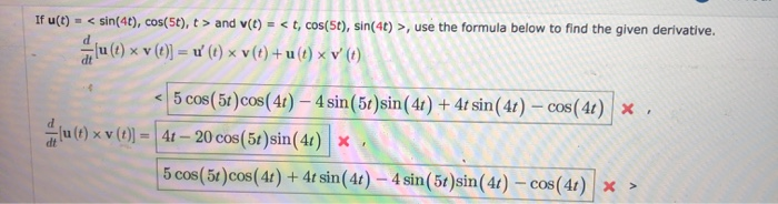 Solved If u(t) = and v(t) = , use | Chegg.com