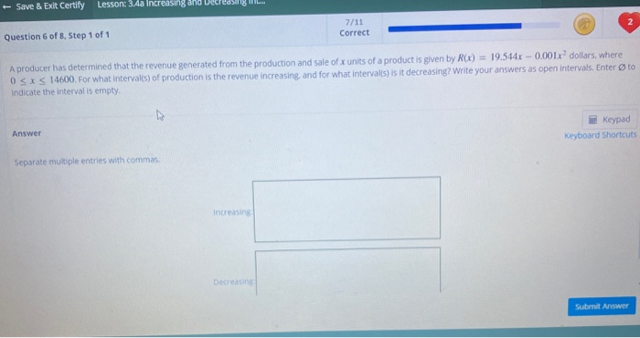 Solved - Save & Exit Certify Lesson: 3.4a Increasing 2 7/11 | Chegg.com