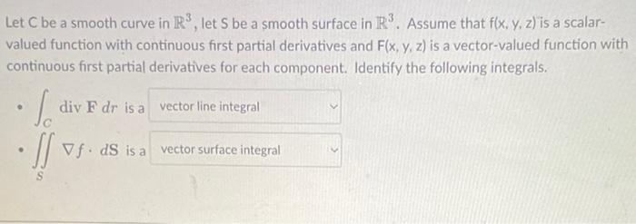 Solved Let C be a smooth curve in R3, let S be a smooth | Chegg.com