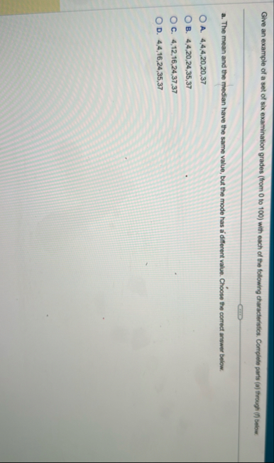 Solved Give an example of a set of six examination grades | Chegg.com