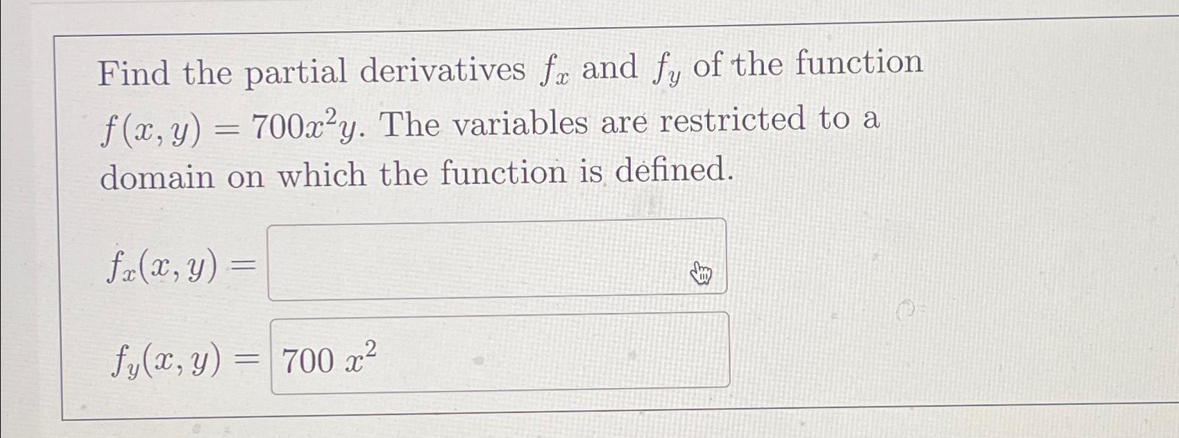 Solved Find the partial derivatives fx ﻿and fy ﻿of the | Chegg.com