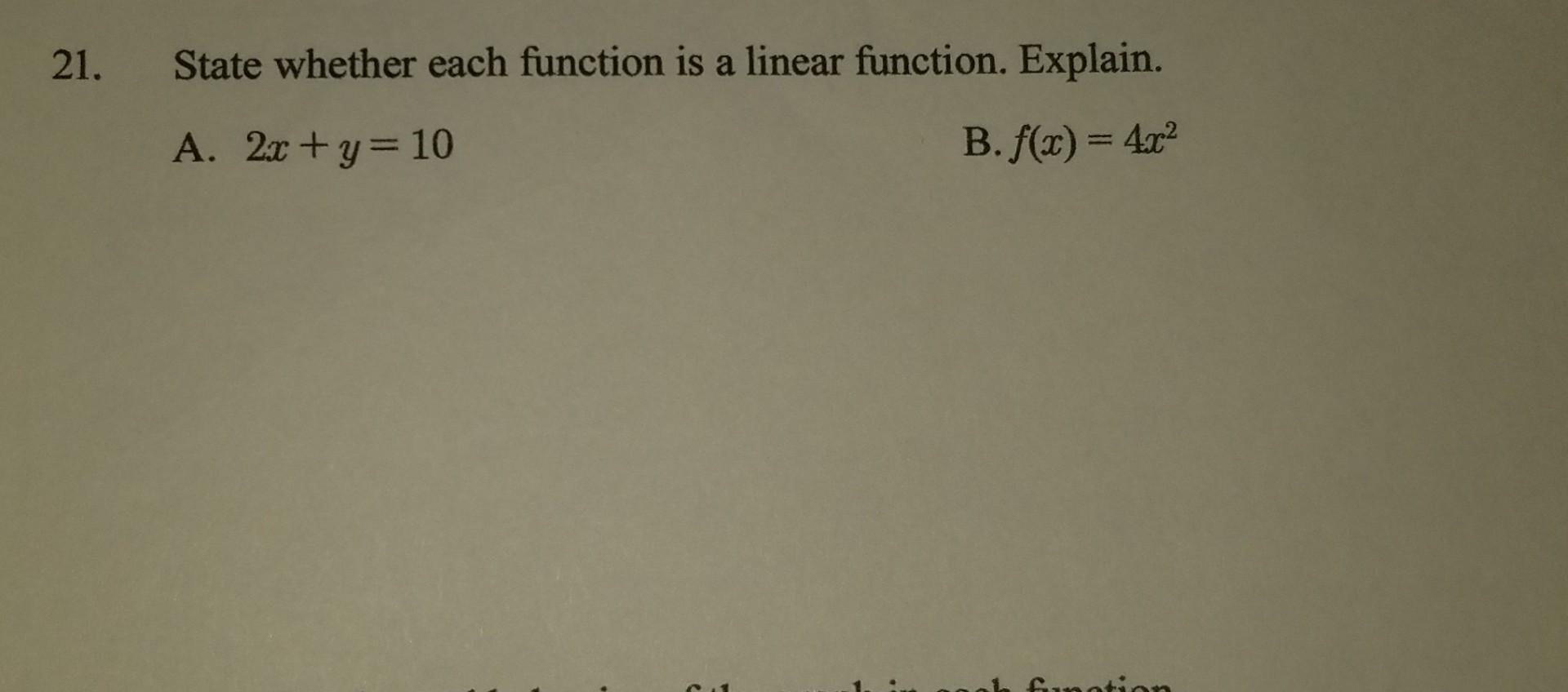 Solved 21. State whether each function is a linear function. | Chegg.com