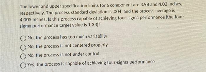 Solved The lower and upper specification limits for a | Chegg.com