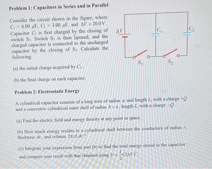 Solved Problem 1: Capacitors in Series and in Parallel | Chegg.com