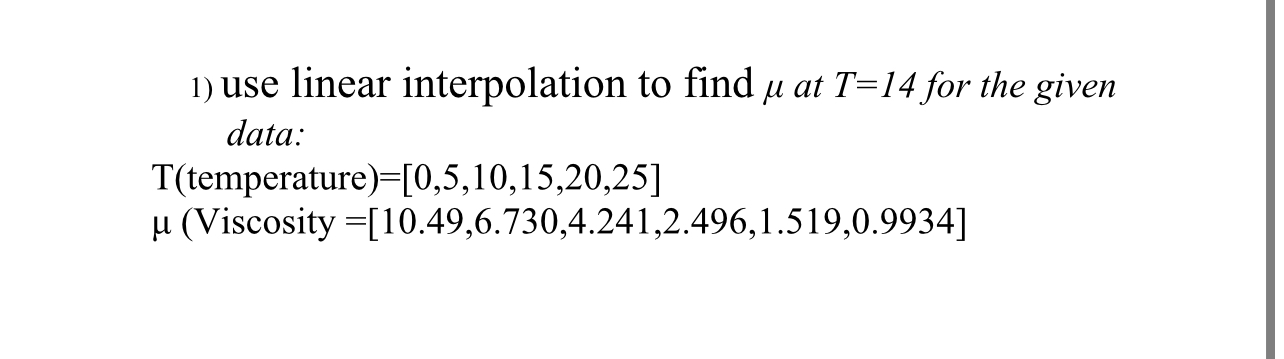 Solved use linear interpolation to find μ ﻿at T=14 ﻿for the | Chegg.com