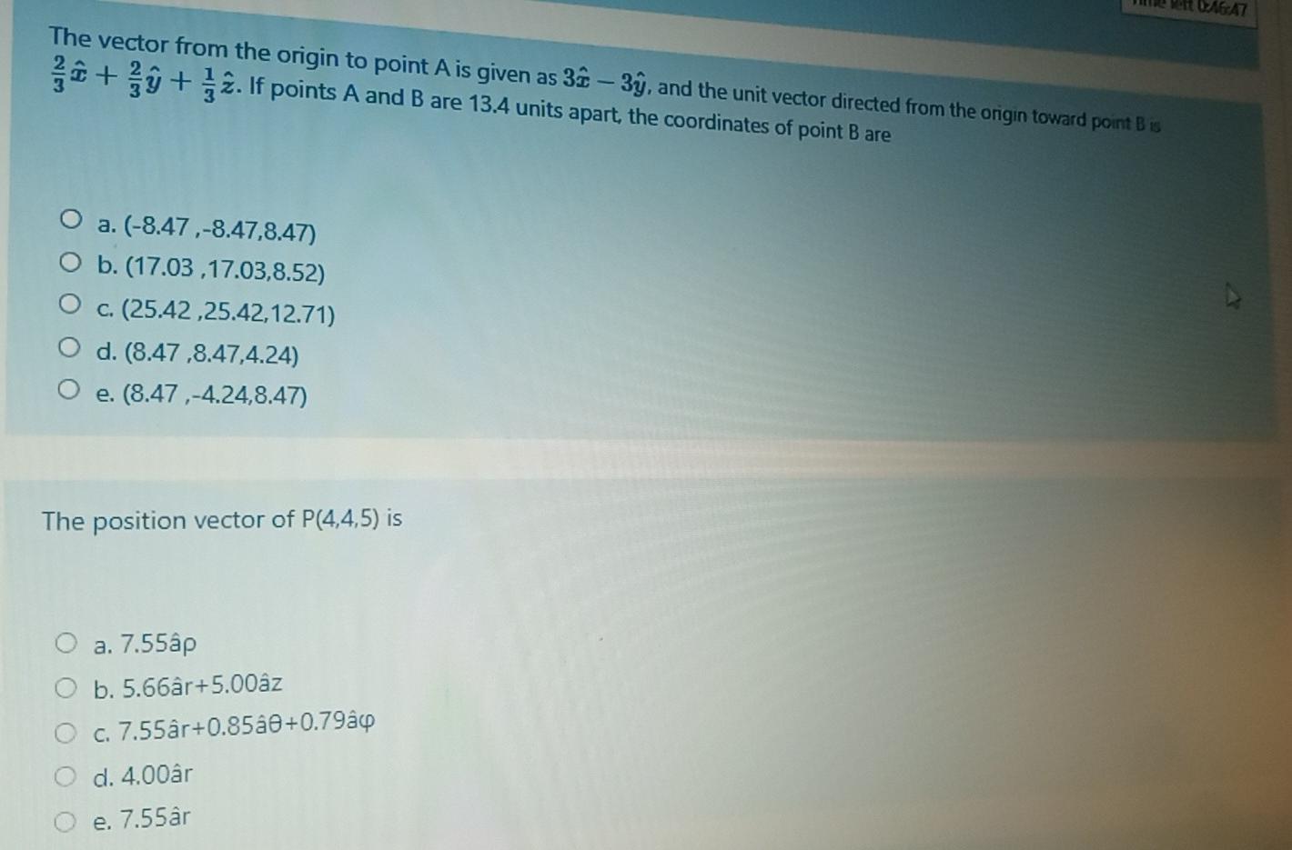 Solved 16A7 The vector from the origin to point A is given | Chegg.com