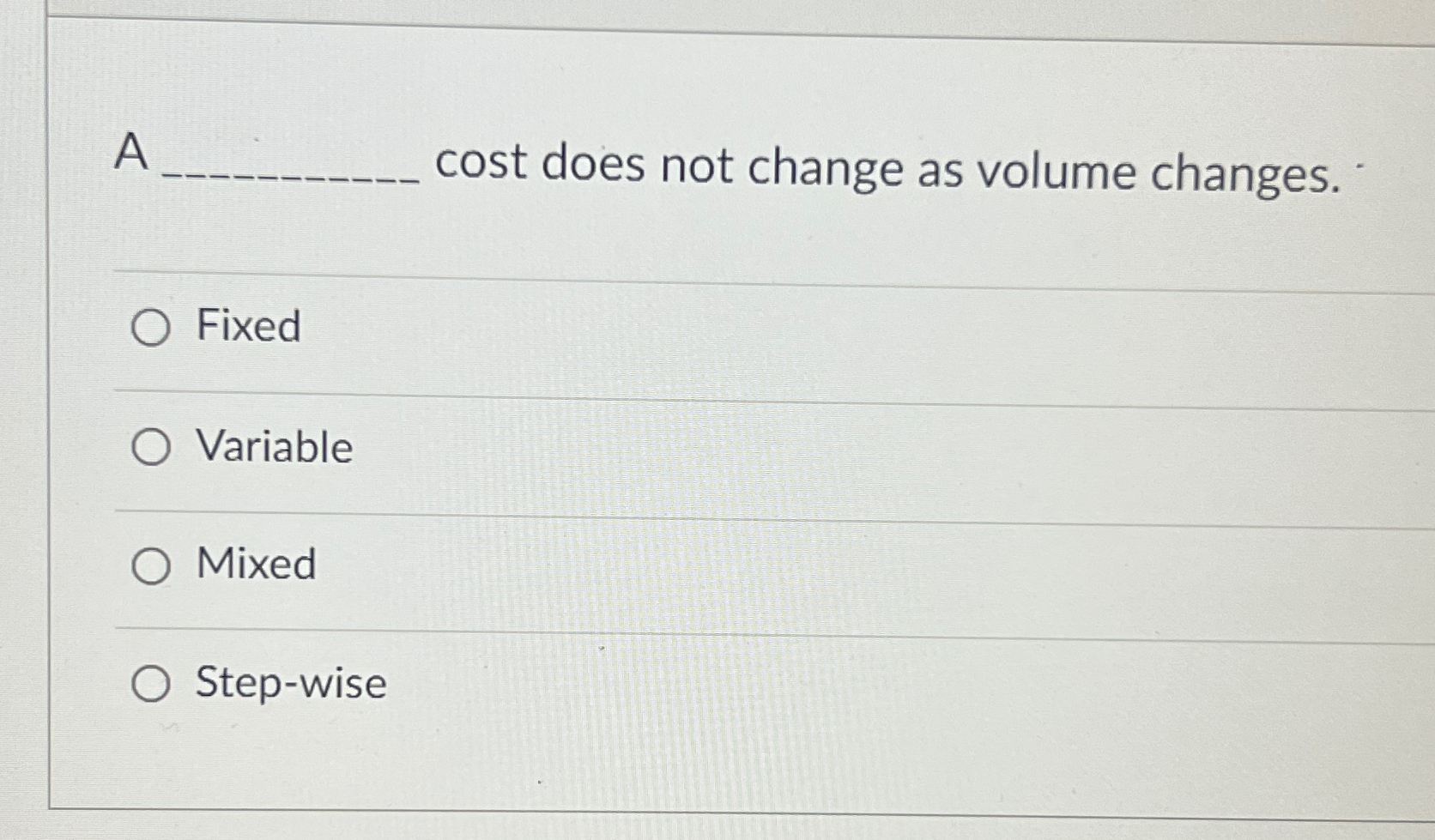 Solved f cost does not change as volume | Chegg.com