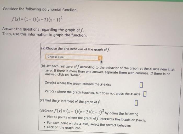 Solved Consider the following polynomial function. $(x) = (x | Chegg.com