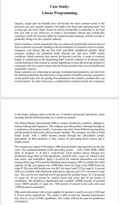 Solved Case Study: Linear Programming Organic vegan and | Chegg.com