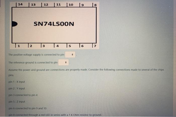 Solved 14 13 12 11 10 9 8 SN74LSOON 11 6 The positive | Chegg.com