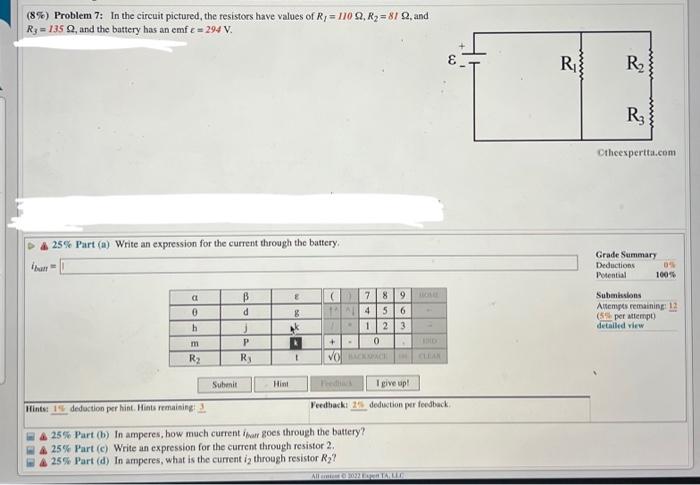 Solved (8\%) Problem 7: In the circuit pictured, the | Chegg.com