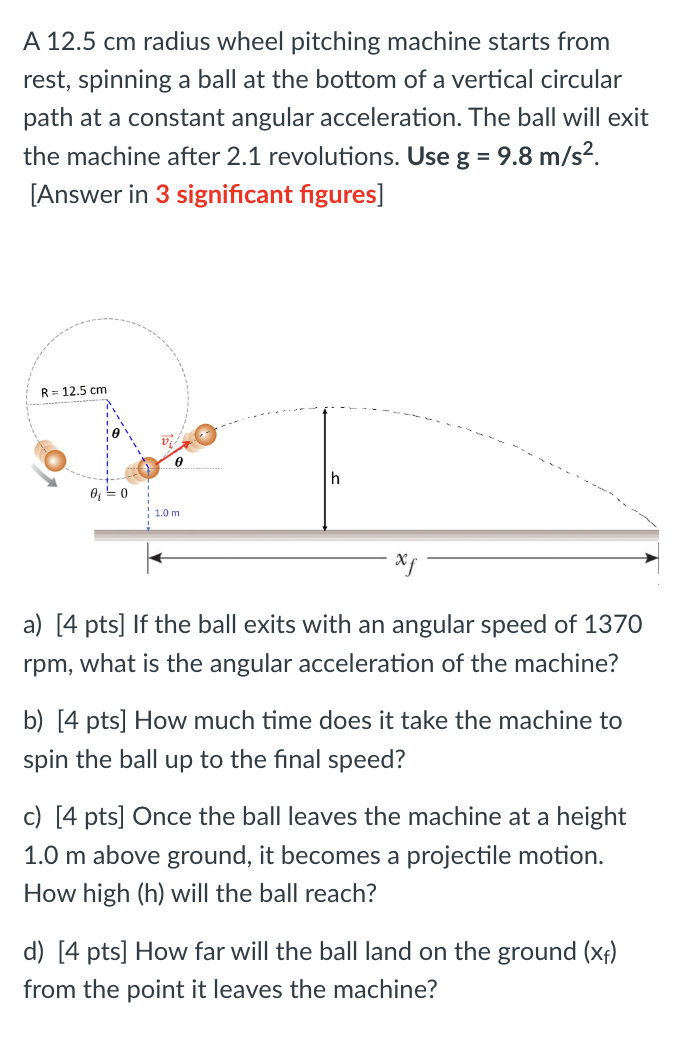 Solved A 12.5 cm ﻿radius wheel pitching machine starts from | Chegg.com