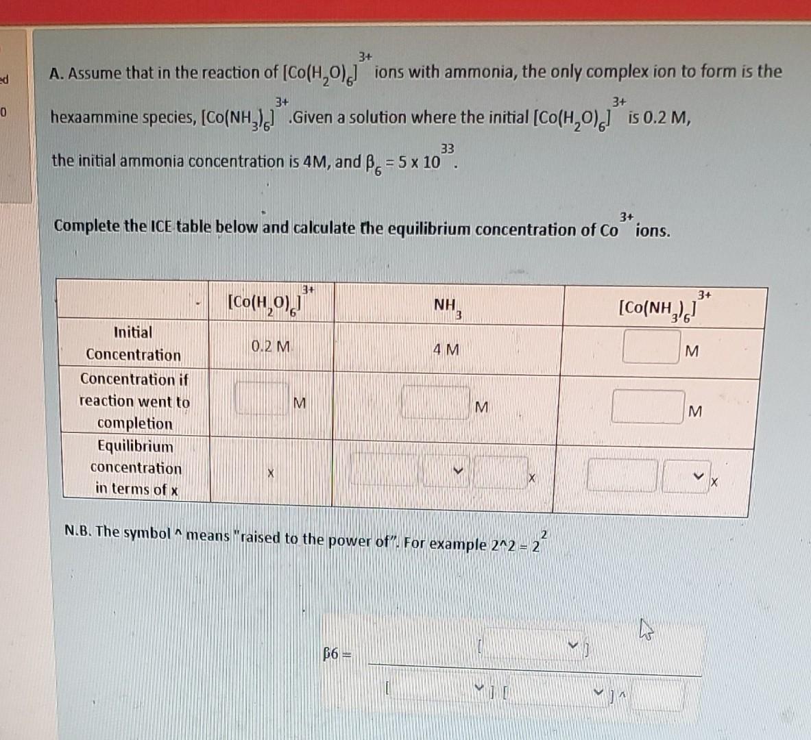 Solved A. Assume that in the reaction of [CO(H2O)6]3+ ions | Chegg.com