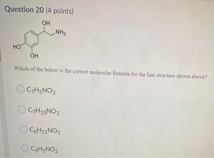 Solved Question 20 (4 points) OH NH2 HO OH Which of the | Chegg.com