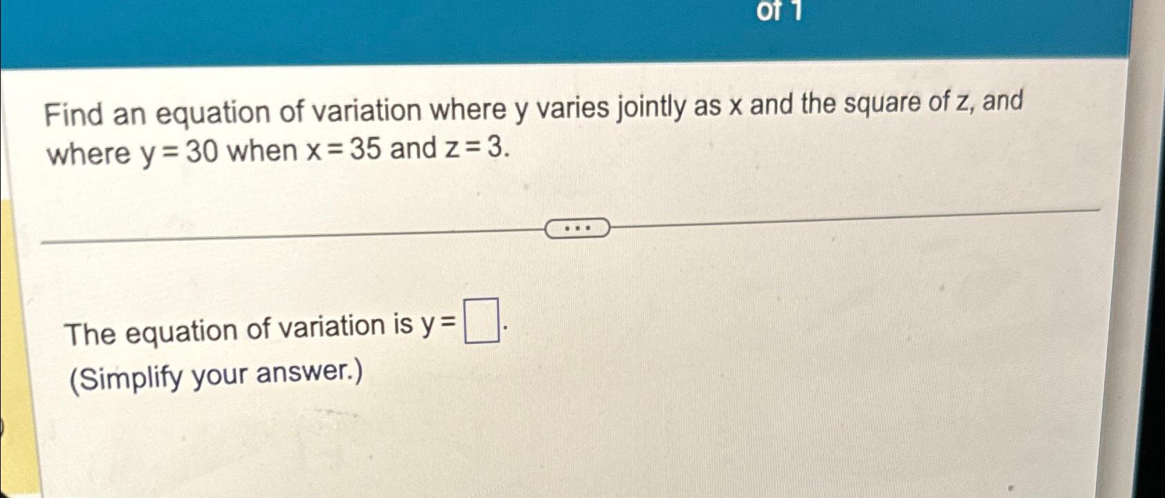 Solved Find an equation of variation where y ﻿varies jointly | Chegg.com