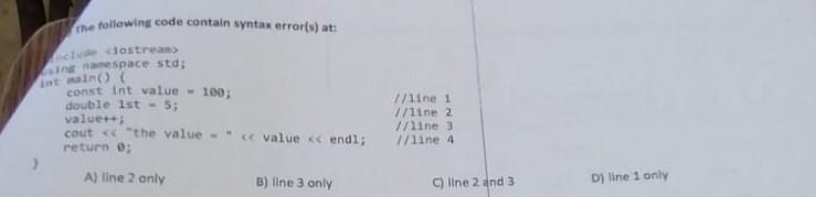 Solved (2) fre followingl code contain syntax error(s) at: | Chegg.com