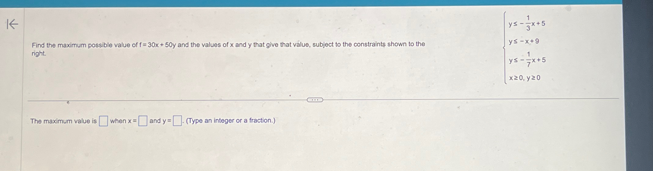 Solved Find the maximum possible value of f=30x+50y ﻿and the | Chegg.com