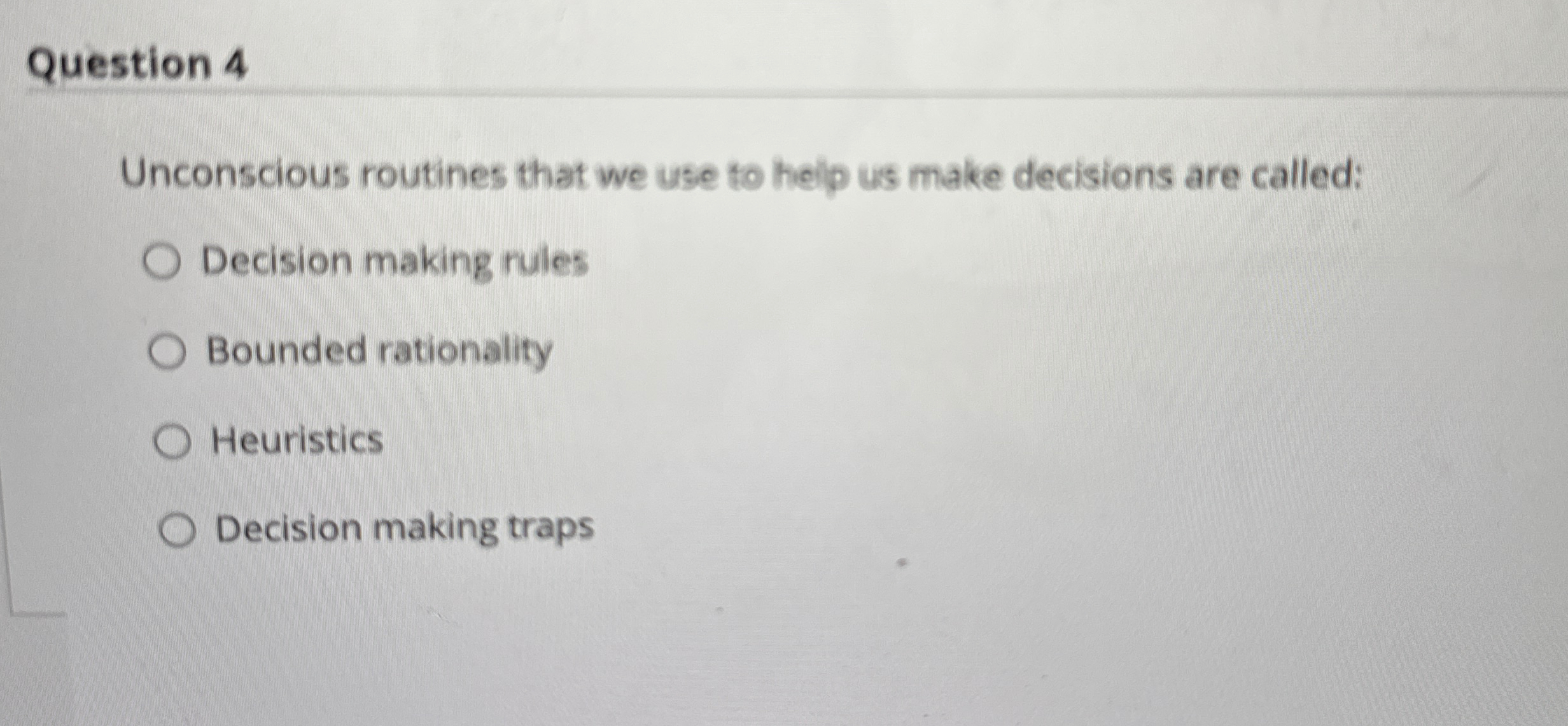 Solved Unconscious routines that we use to help us make | Chegg.com