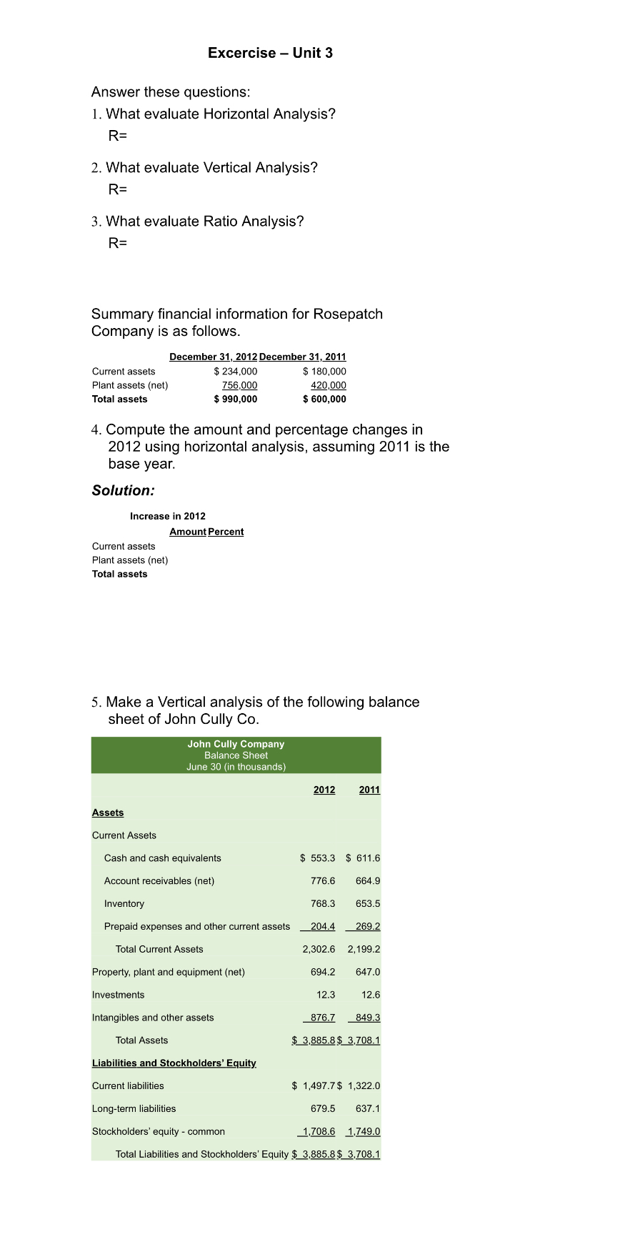Solved Excercise - ﻿Unit 3Answer these questions:What | Chegg.com