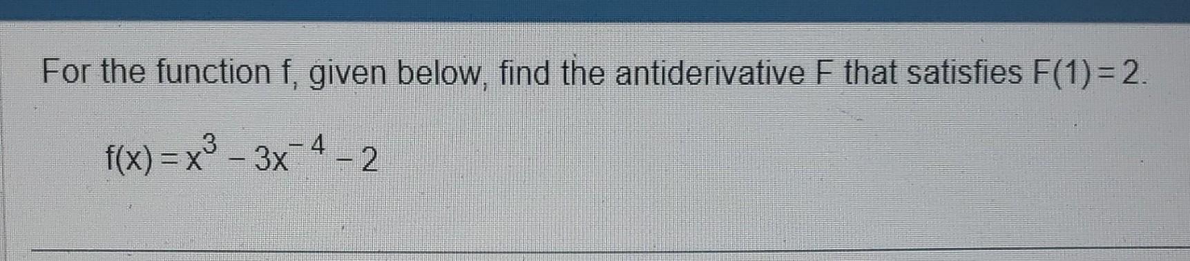 Solved For the function f, given below, find the | Chegg.com