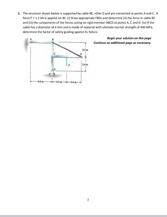 Solved 1. The structure shown below is supported by cable | Chegg.com