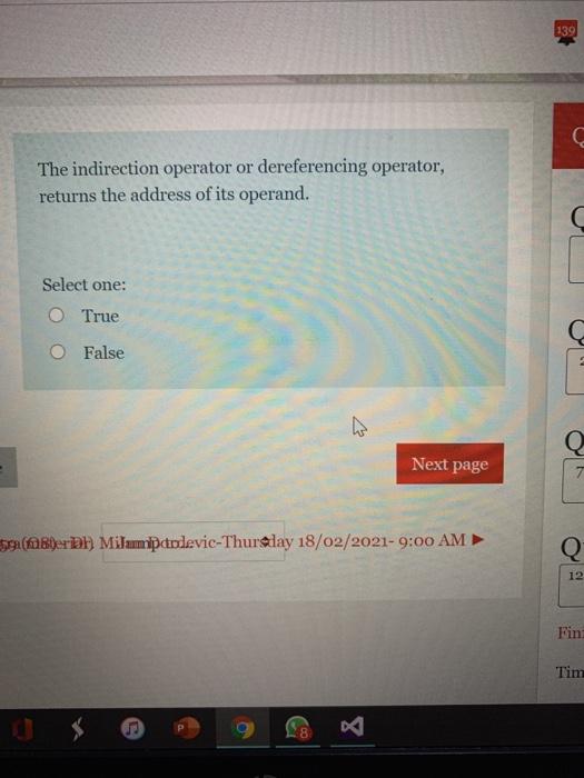 Solved 139 C The indirection operator or dereferencing | Chegg.com