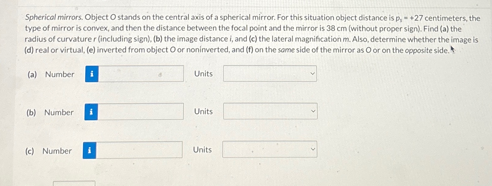 Solved Spherical mirrors. Object O ﻿stands on the central | Chegg.com