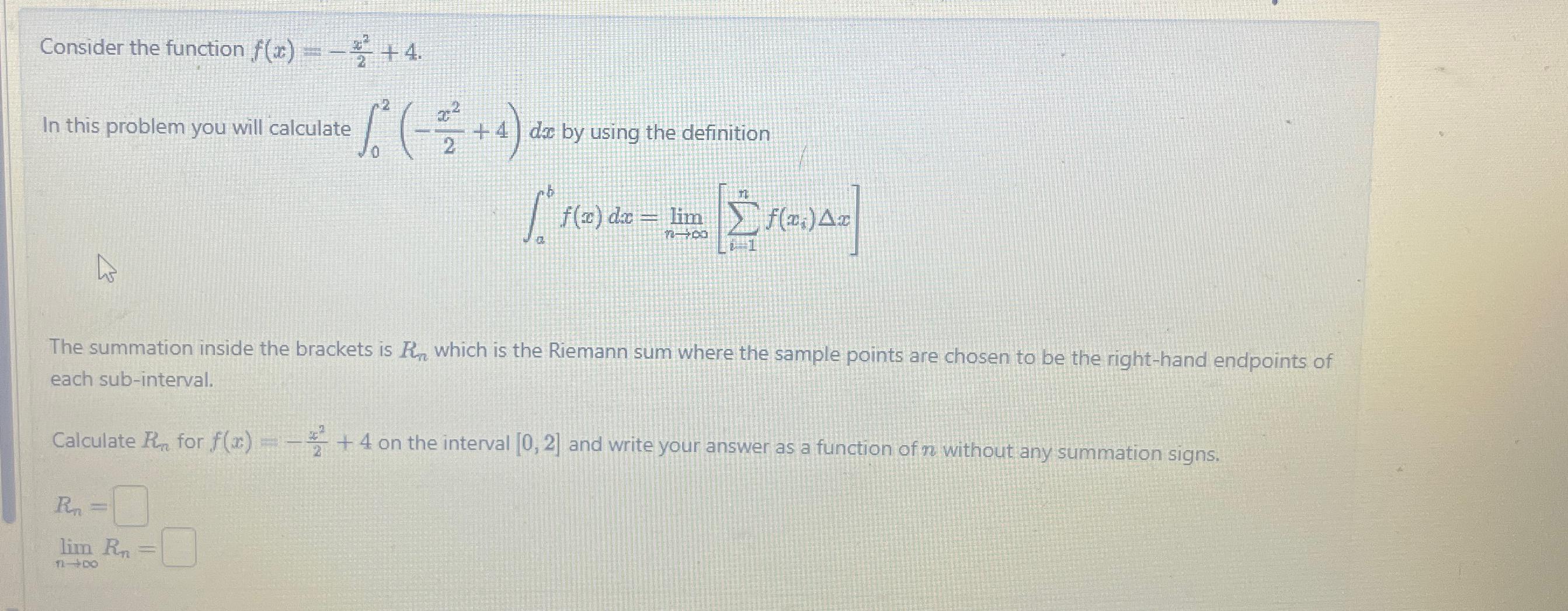 Solved Consider the function f(x)=-x22+4In this problem you | Chegg.com