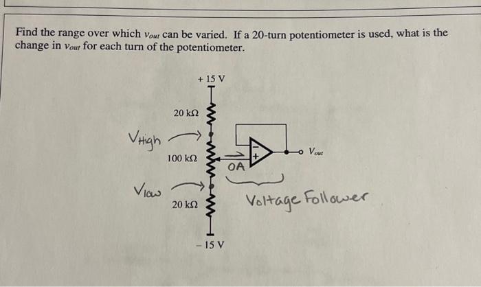 Solved Find the range over which vout can be varied. If a | Chegg.com