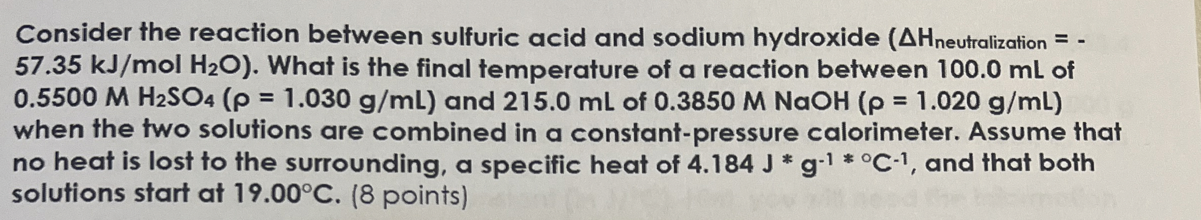 Solved Consider The Reaction Between Sulfuric Acid And Chegg