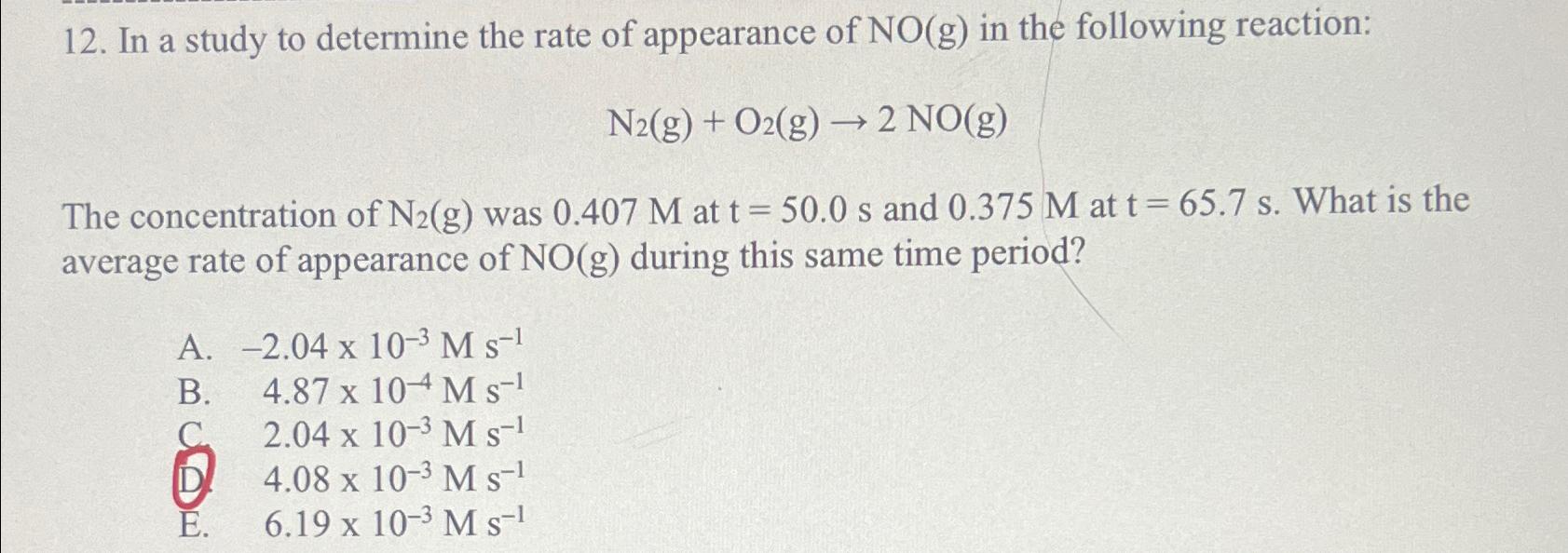 Solved In a study to determine the rate of appearance of | Chegg.com