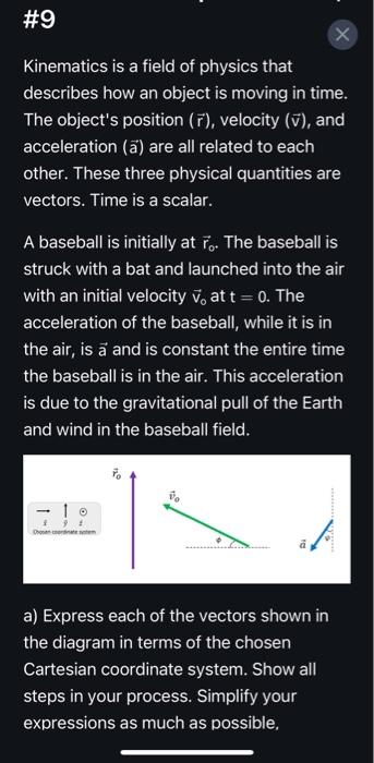 Solved Kinematics is a field of physics that describes how | Chegg.com