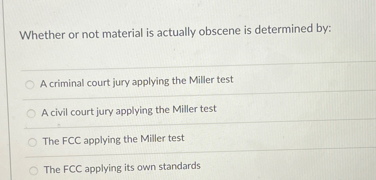 Solved Whether or not material is actually obscene is | Chegg.com