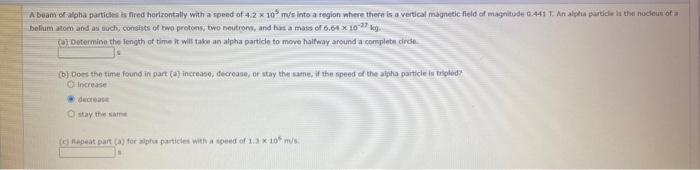 Solved A beam of alpha particles is fired horizontally with | Chegg.com