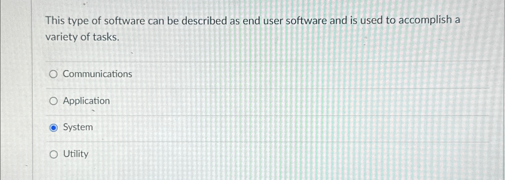 Solved This type of software can be described as end user | Chegg.com