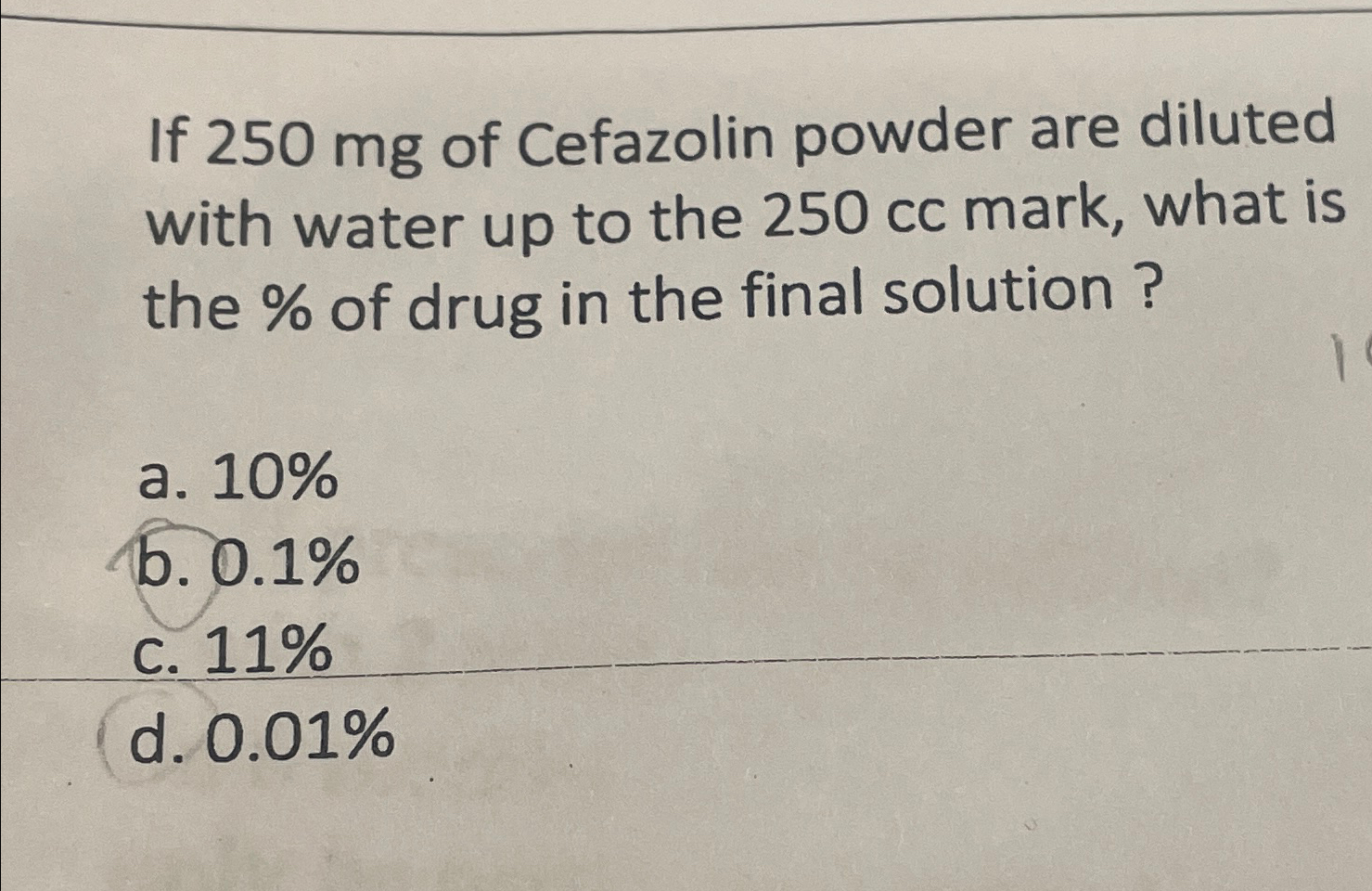 Solved If 250mg ﻿of Cefazolin powder are diluted with water | Chegg.com