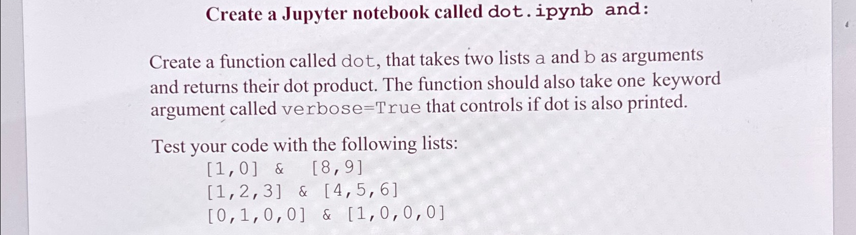 Solved Create A Jupyter Notebook Called Dot Ipynb 