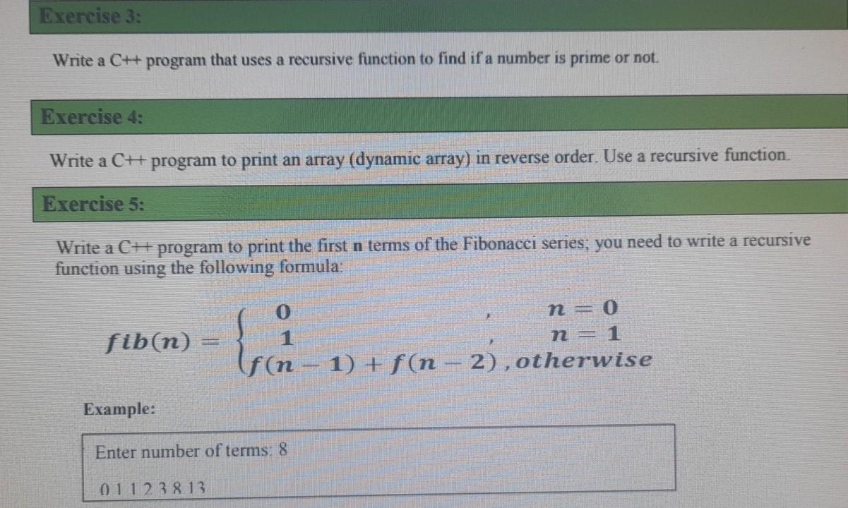 Solved Exercise 3: Write a C++ program that uses a recursive | Chegg.com