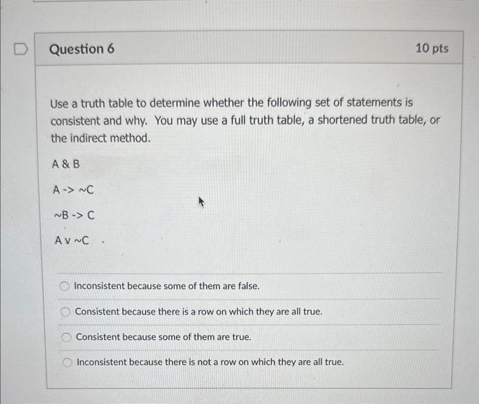 Use a truth table to determine whether the following | Chegg.com