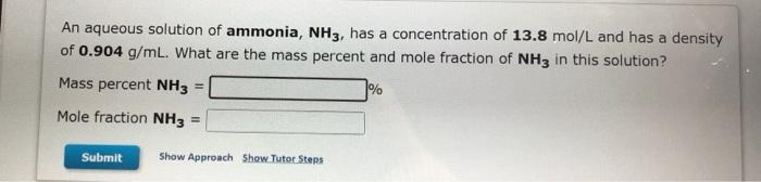 Solved An aqueous solution of ammonia, NH3, has a | Chegg.com