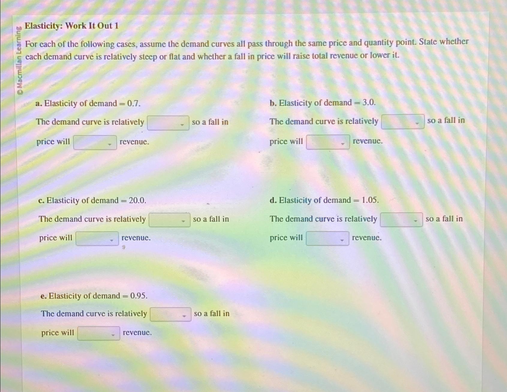 Solved Elasticity: Work It Out 1For each of the following | Chegg.com