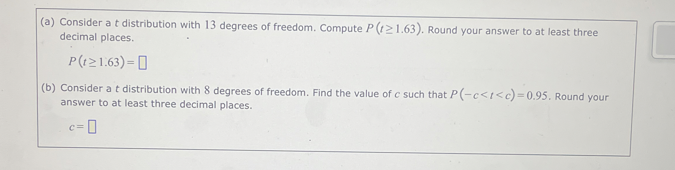 Solved (a) ﻿Consider a t ﻿distribution with 13 ﻿degrees of | Chegg.com