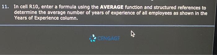 Solved 11. In cell R10, enter a formula using the AVERAGE | Chegg.com