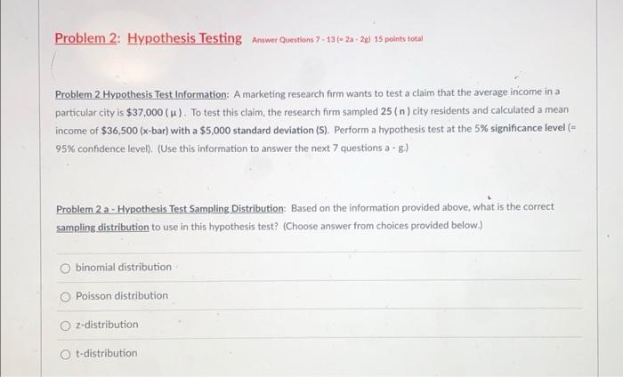 Solved Problem 2: Hypothesis Testing Answer Questions 7 - 13 | Chegg.com
