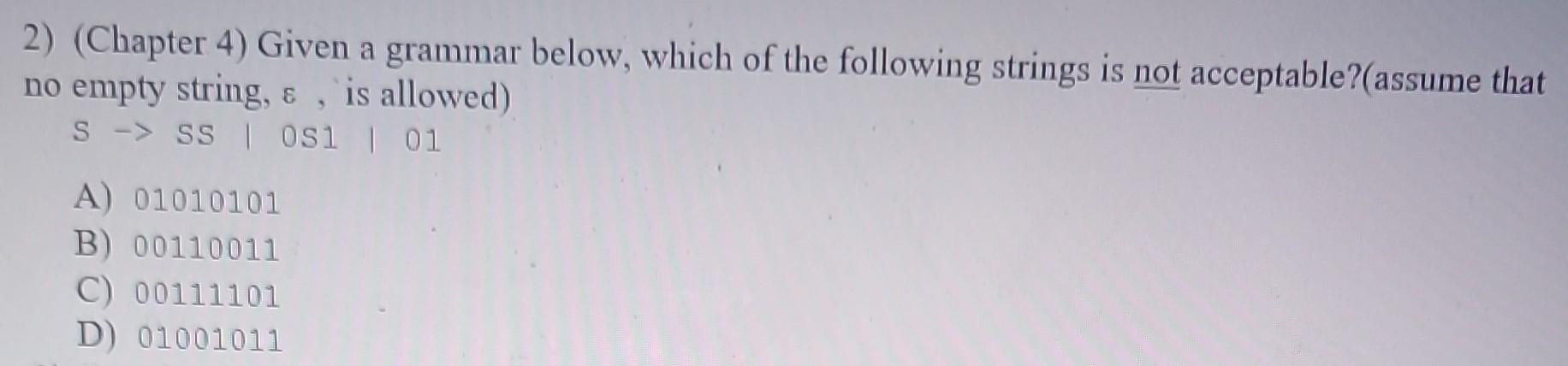 Solved 2) (Chapter 4) Given a grammar below, which of the | Chegg.com