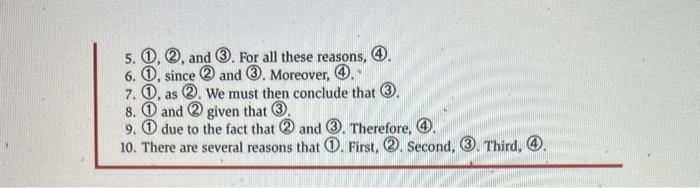 Diagram each of the following arguments, using the | Chegg.com