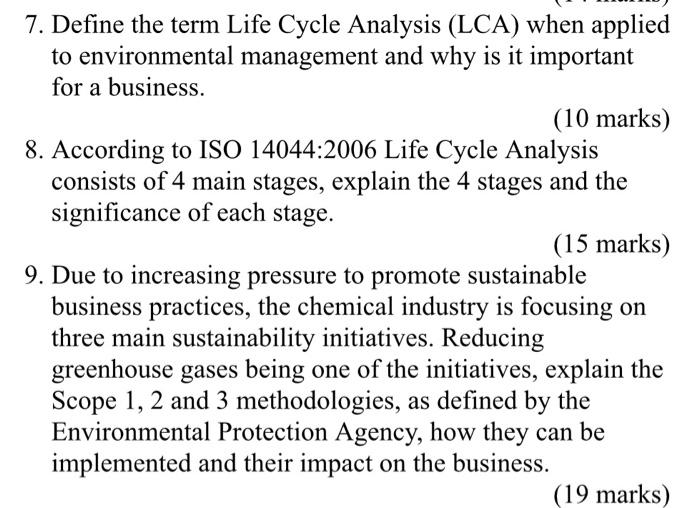 Solved 7. Define the term Life Cycle Analysis (LCA) when | Chegg.com